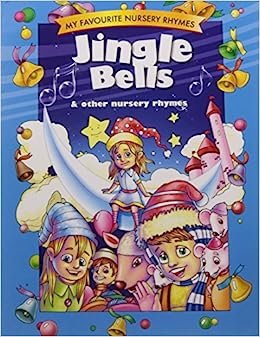 Buy Jingle Bells & Other Nursery Rhymes (My First Nursery Rhymes ...