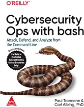 Buy Cybersecurity Ops with bash: Attack, Defend, and Analyze from the ...