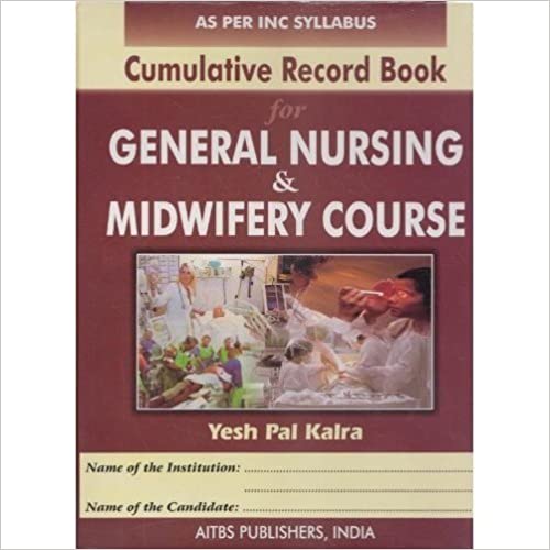Buy Cumulative Record Book for General Nursing and Midwifery Course ...
