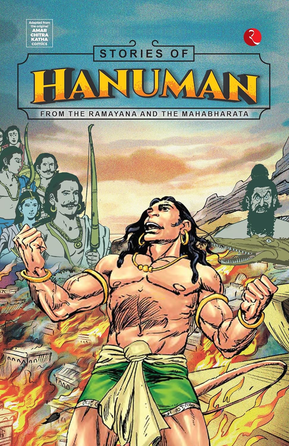 Buy Stories Of Hanuman From The Ramayana And Mahabharata, 9789390260782 ...