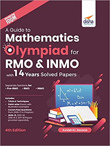 Buy A Guide to Mathematics Olympiad for RMO & INMO with 14 Years Solved ...