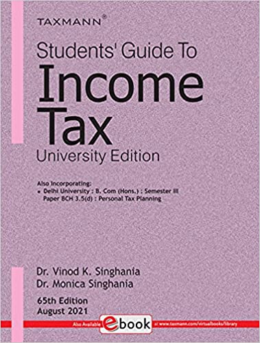 Buy Taxmann's Students' Guide to Income Tax | University Edition – The ...